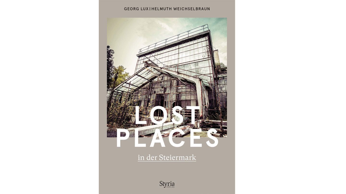 Lost Places: Die vergessenen Orte in der Steiermark | STERN.de